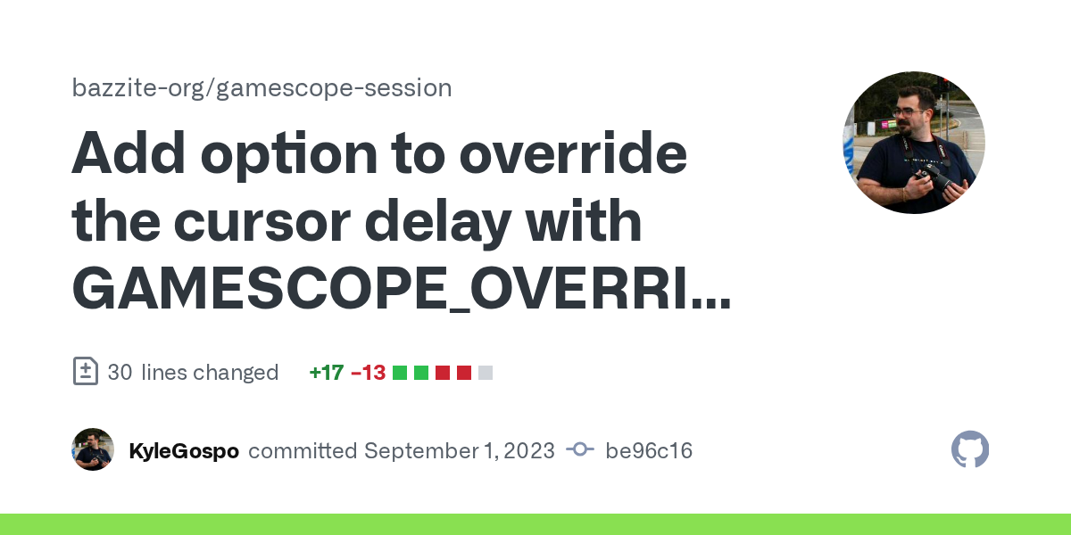 https://github.com/KyleGospo/gamescope-session/commit ...